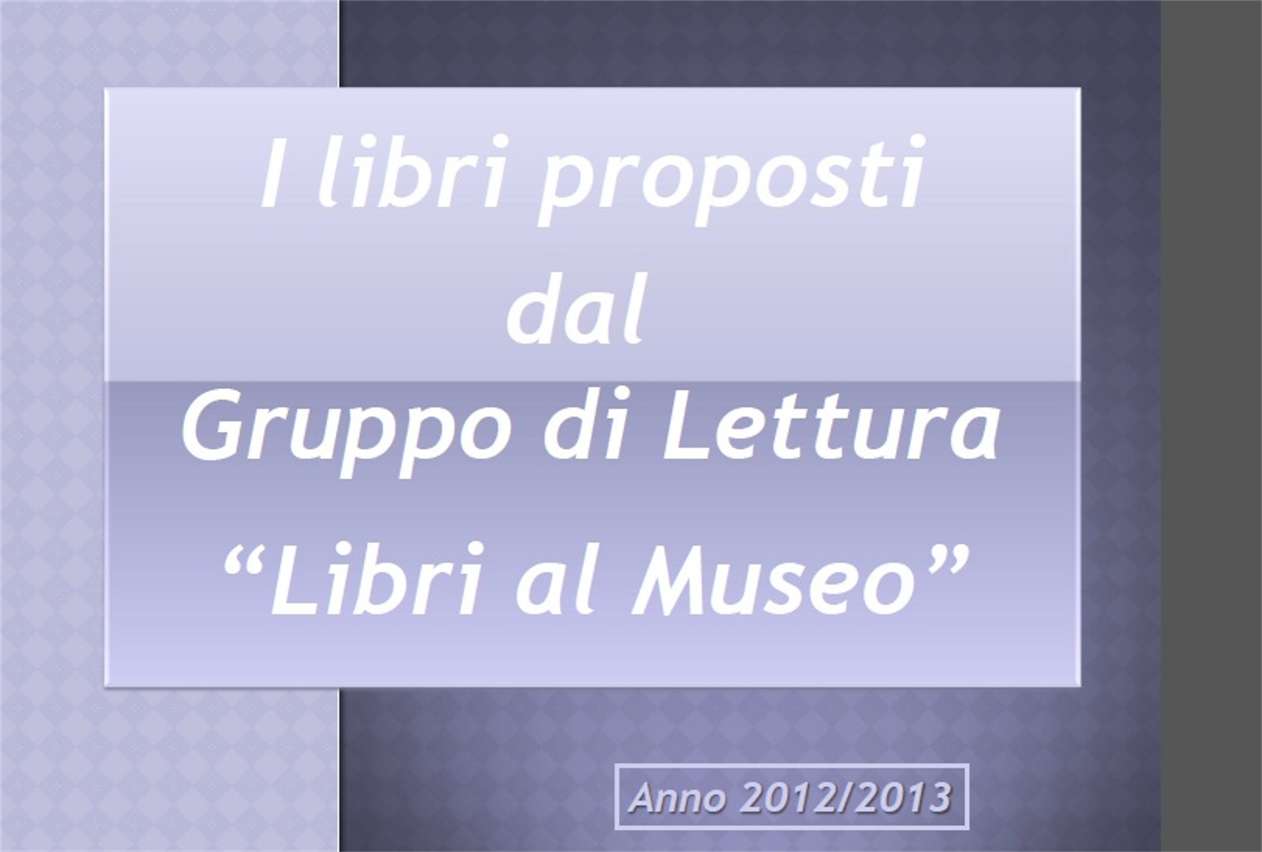 Gruppi di lettura - Tesori vicini